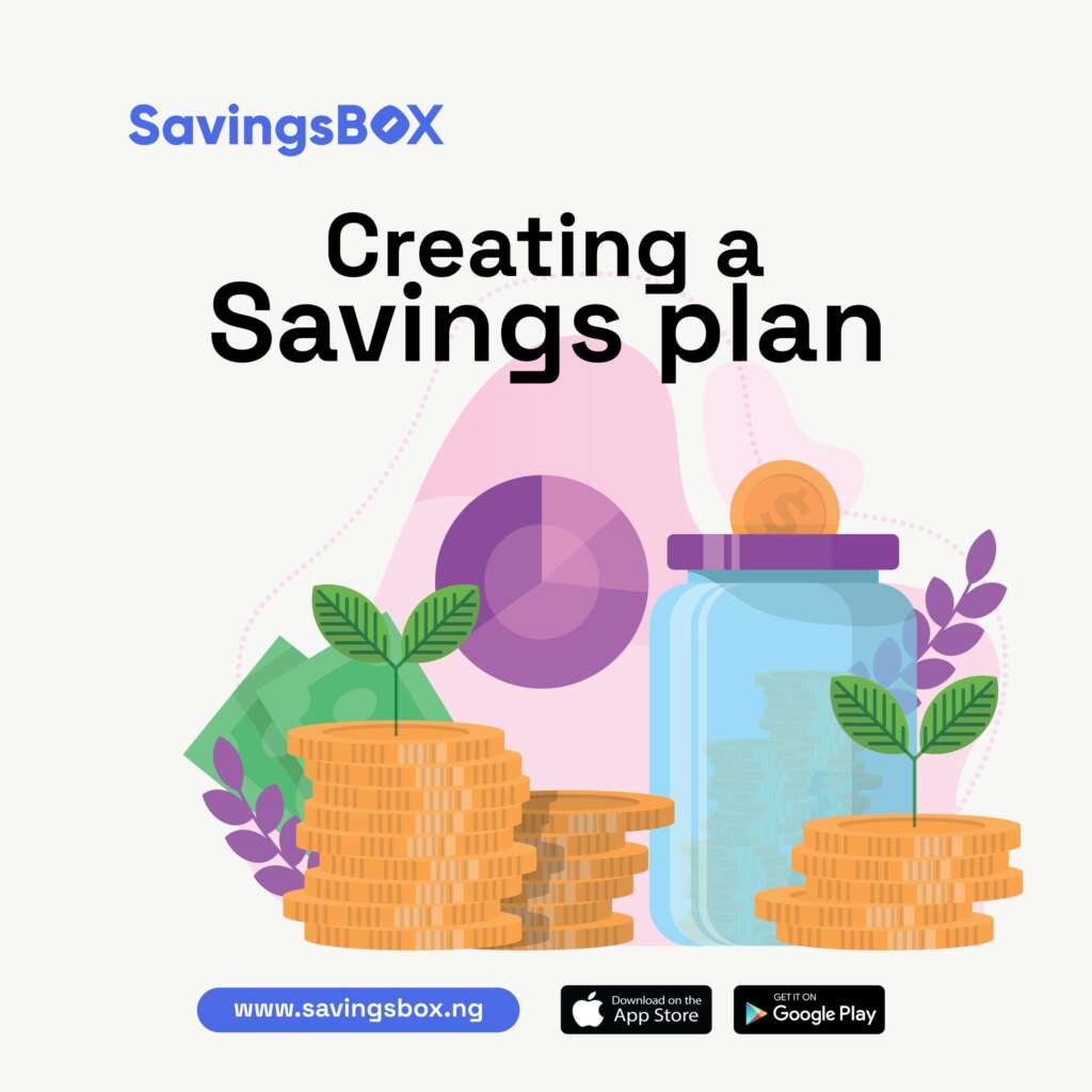 Creating a Savings Plan: A Step-by-Step Guide – SavingsBox